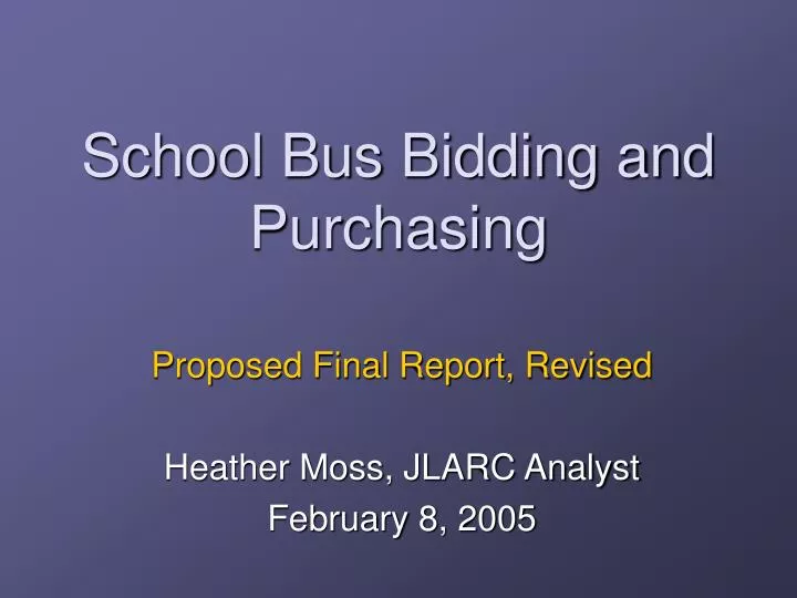 PPT - School Bus Bidding and Purchasing PowerPoint Presentation, free ...