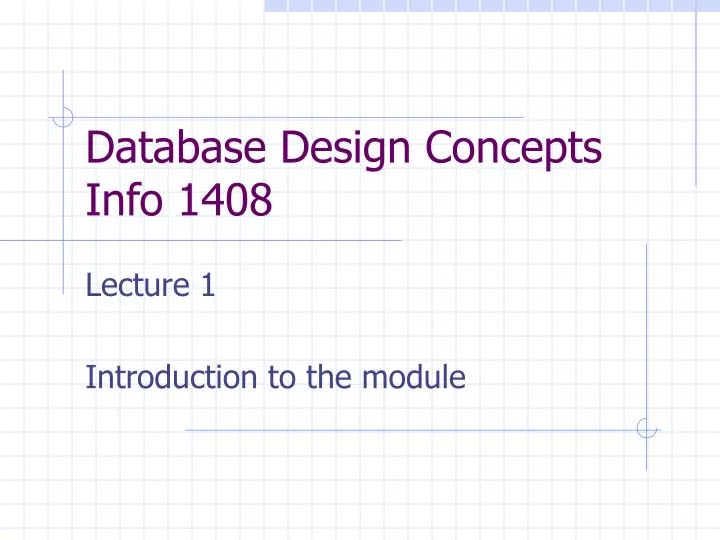 PPT - Database Design Concepts Info 1408 PowerPoint Presentation, free ...