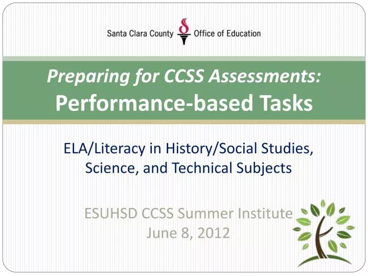 PPT - Preparing for CCSS Assessments: Performance-based Tasks ...