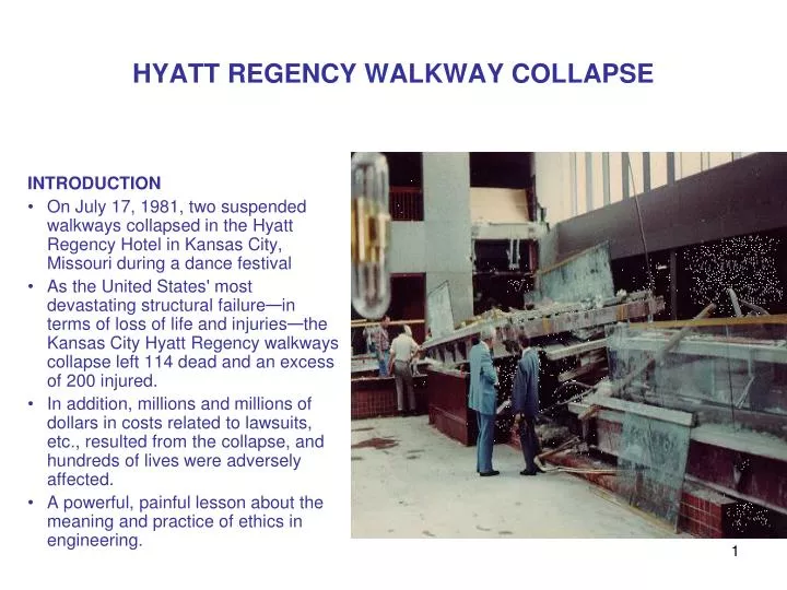 PPT - HYATT REGENCY WALKWAY COLLAPSE PowerPoint Presentation - ID:5086449