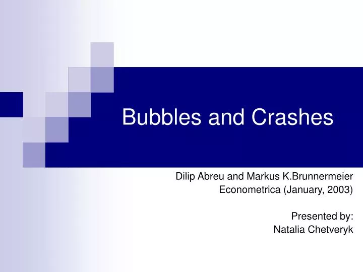 PPT - Bubbles and Crashes PowerPoint Presentation, free download - ID ...