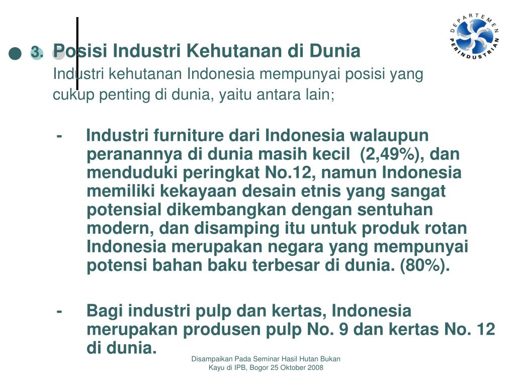 PPT - PROSPEK DAN PENGEMBANGAN INDUSTRI HASIL HUTAN DAN PERKEBUNAN ...