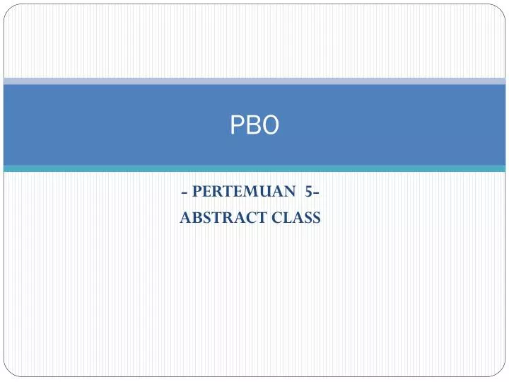 PPT - PBO PowerPoint Presentation, free download - ID:5087829