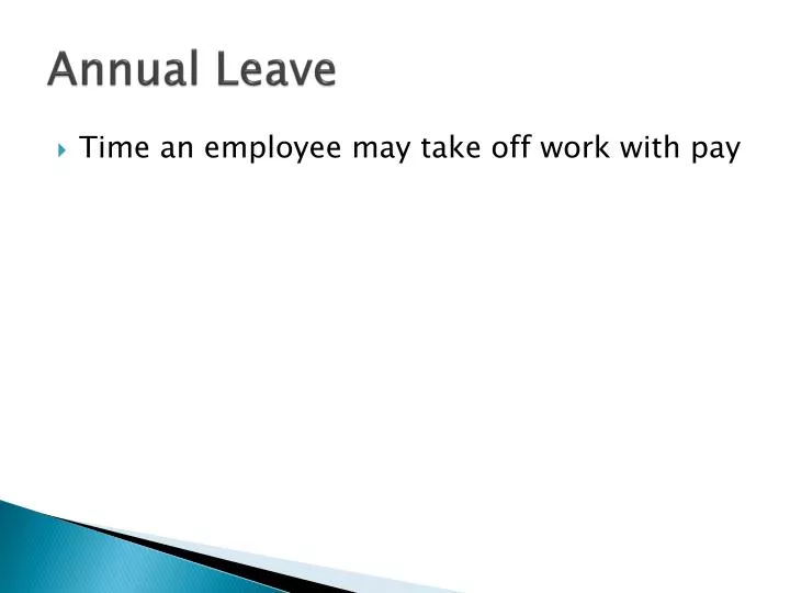 PPT - Annual Leave PowerPoint Presentation, free download - ID:5088540