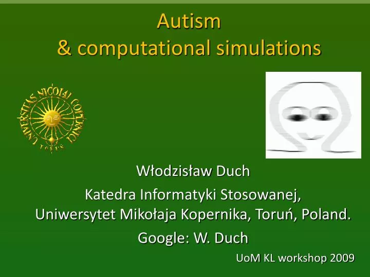 PPT - Autism & computational simulations PowerPoint Presentation, free ...