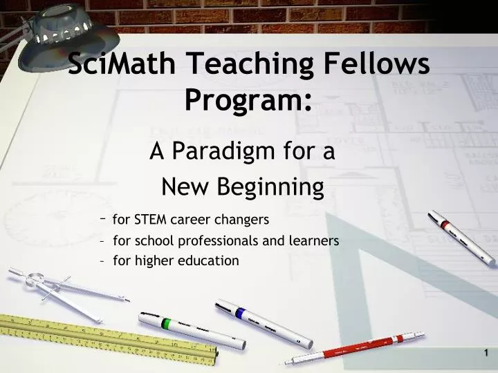 PPT - SciMath Teaching Fellows Program: PowerPoint Presentation, free ...