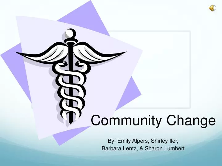 PPT - Community Change PowerPoint Presentation, free download - ID:5090331