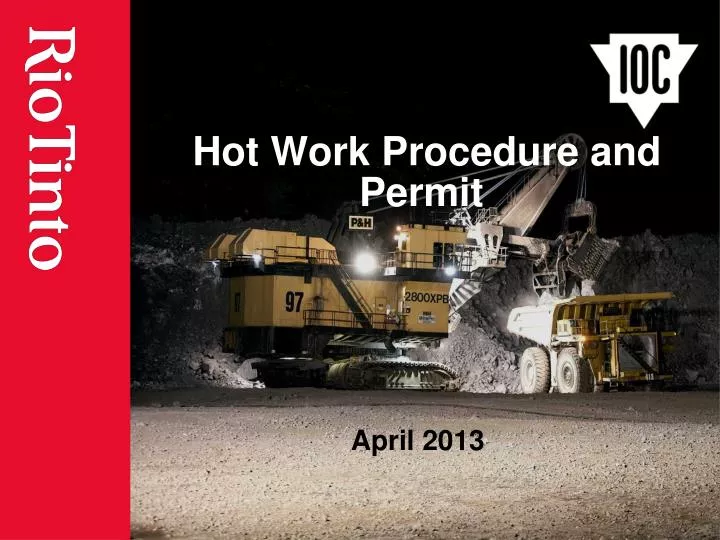PPT - Hot Work Procedure and Permit PowerPoint Presentation, free ...