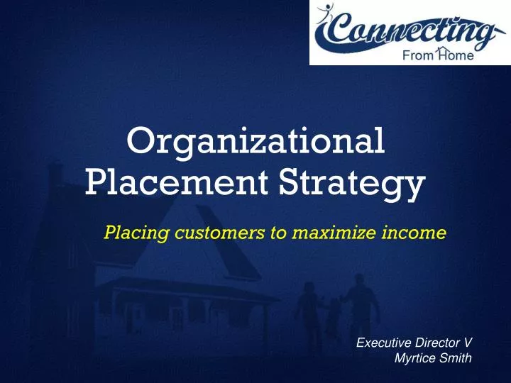 PPT - Organizational Placement Strategy PowerPoint Presentation, free ...