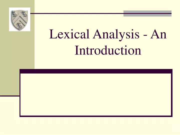 PPT - Lexical Analysis - An Introduction PowerPoint Presentation, free ... PPT - Lexical Analysis - An Introduction PowerPoint Presentation, free ...