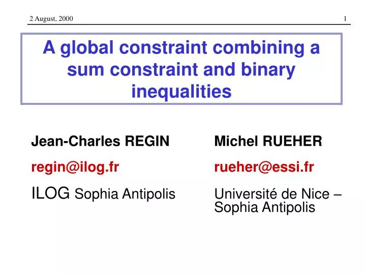 Ppt A Global Constraint Combining A Sum Constraint And Binary Inequalities Powerpoint