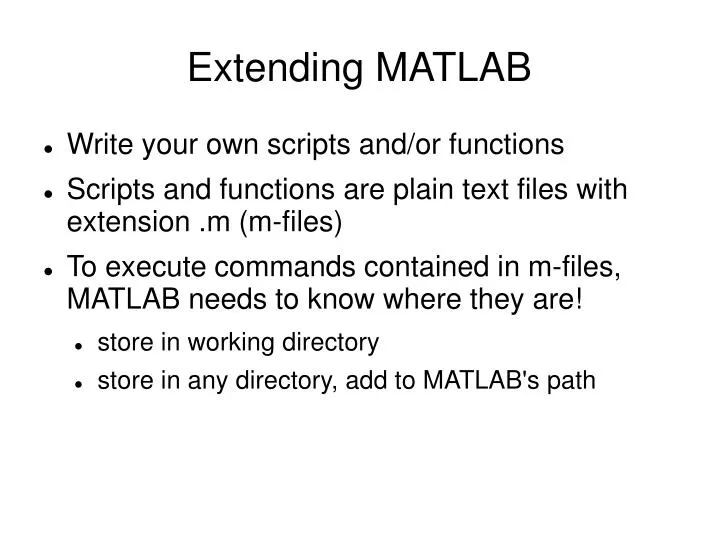 PPT - Extending MATLAB PowerPoint Presentation, free download - ID:5093880