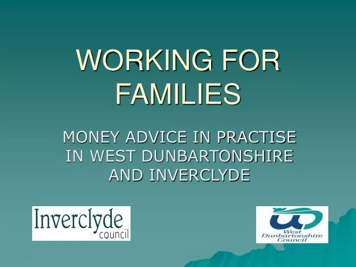 PPT - WORKING FOR FAMILIES PowerPoint Presentation - ID:5094300