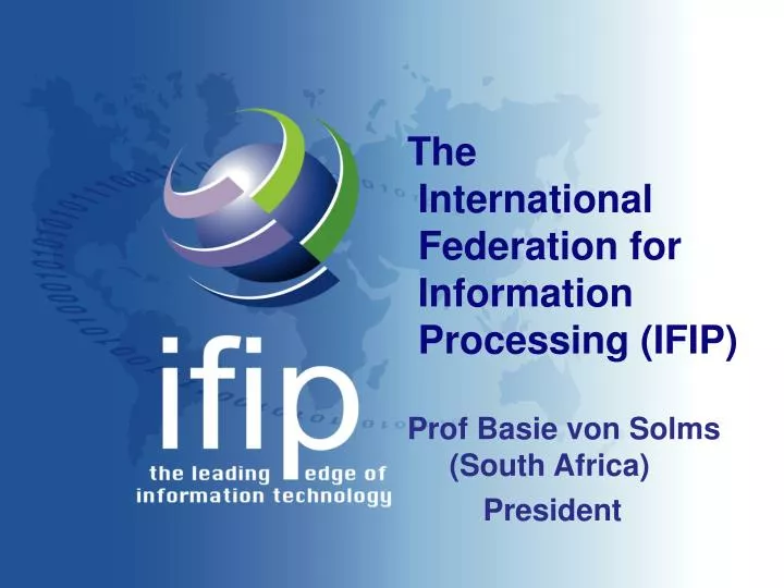 PPT - The International Federation for Information Processing (IFIP ...