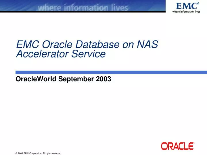 PPT - EMC Oracle Database on NAS Accelerator Service PowerPoint ...