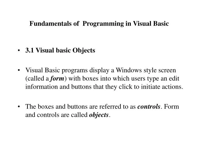PPT - Fundamentals of Programming in Visual Basic PowerPoint Presentation - ID:5096954