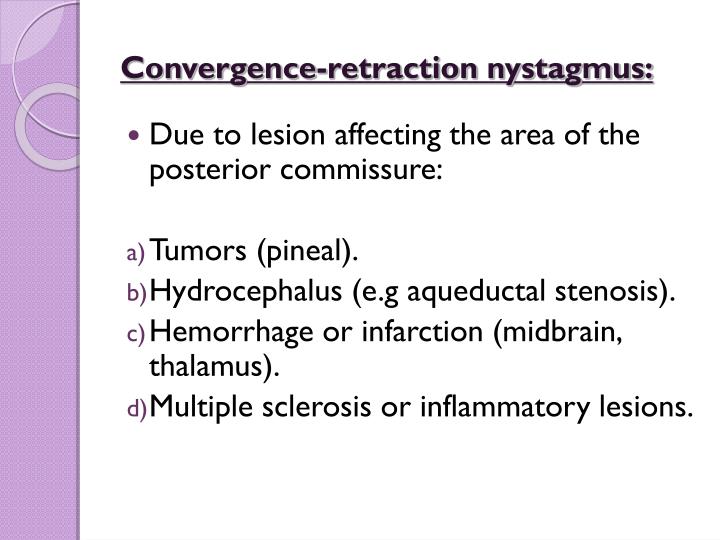 PPT - Clinical Correlate: Examination of Nystagmus PowerPoint ...