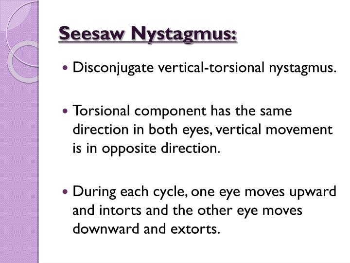 PPT - Clinical Correlate: Examination of Nystagmus PowerPoint ...