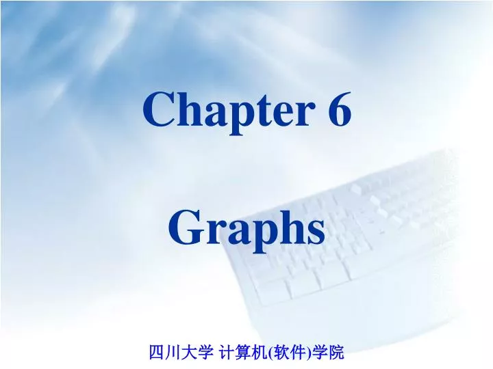 Ppt Chapter 6 Graphs Powerpoint Presentation Free Download Id 5099600