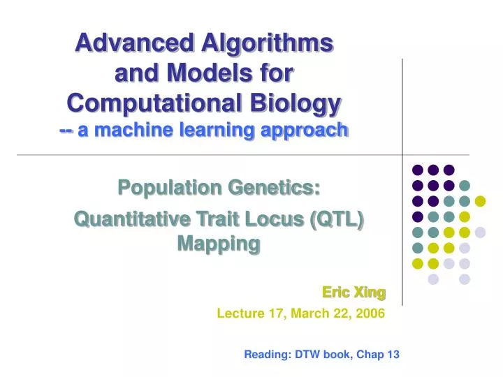 PPT - Advanced Algorithms and Models for Computational Biology -- a ... PPT - Advanced Algorithms and Models for Computational Biology -- a ...