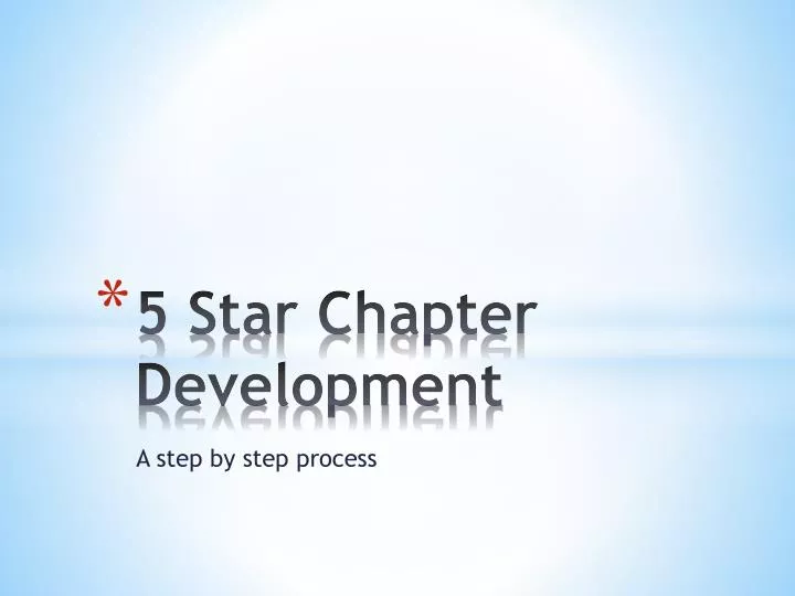 PPT - 5 Star Chapter Development PowerPoint Presentation, free download ...