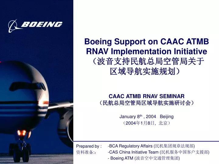 PPT - Boeing Support on CAAC ATMB RNAV Implementation Initiative （波音支持 ...