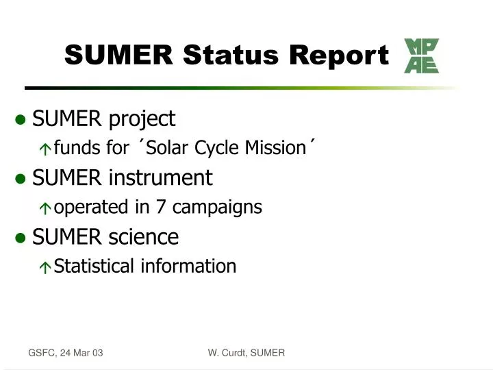 PPT - SUMER Status Report PowerPoint Presentation, free download - ID ...