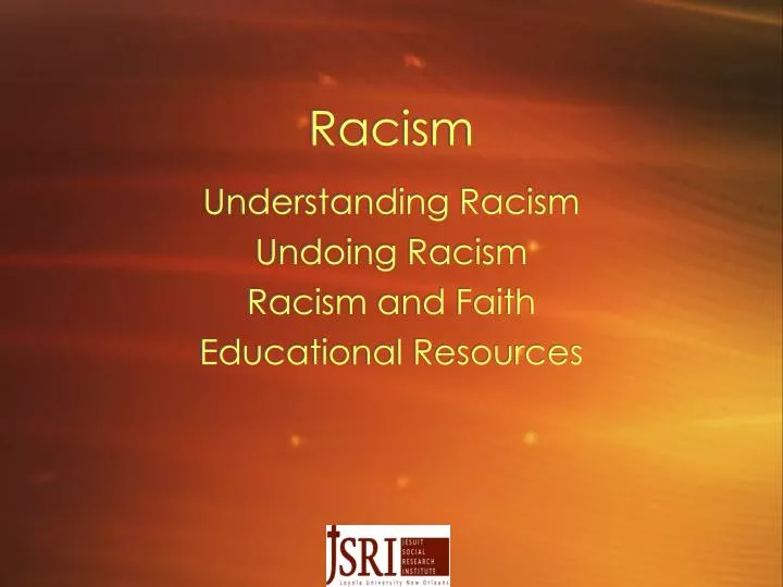 PPT - Racism PowerPoint Presentation, free download - ID:5105824