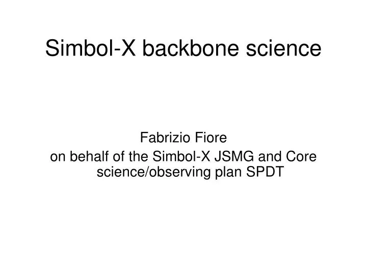 PPT - Simbol-X backbone science PowerPoint Presentation, free download ...