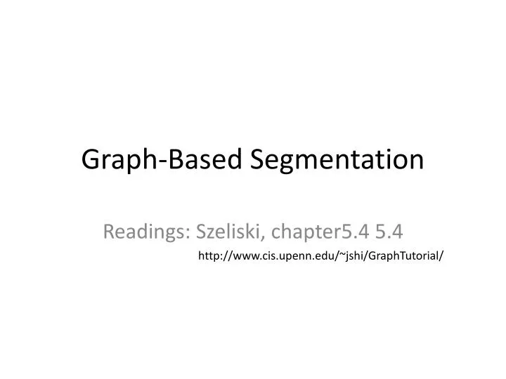 Ppt Graph Based Segmentation Powerpoint Presentation Free Download Id5106705 