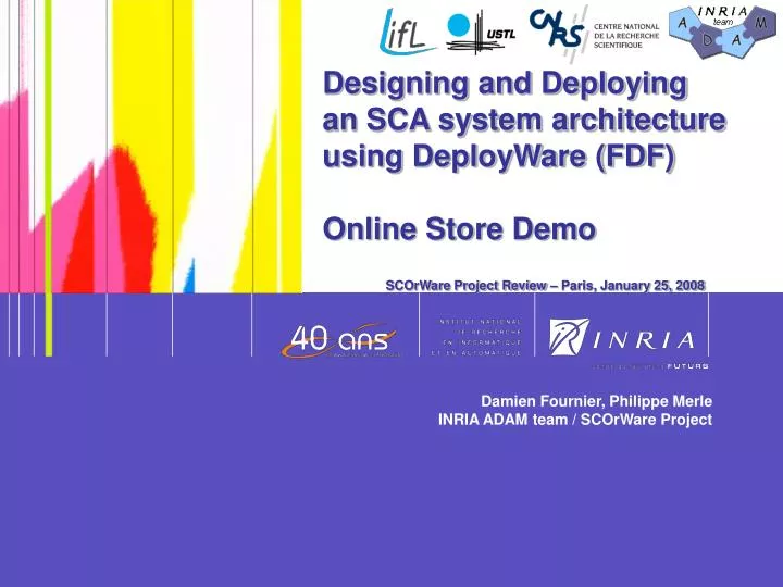 PPT - Designing and Deploying an SCA system architecture using ...
