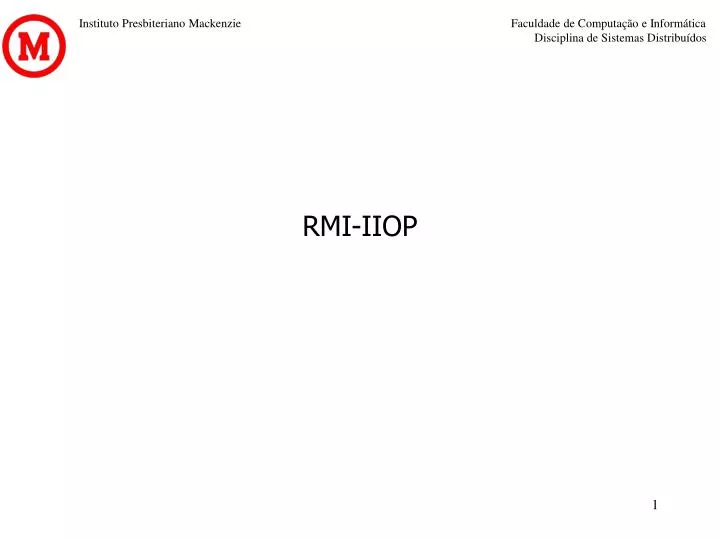 PPT - RMI-IIOP PowerPoint Presentation, free download - ID:5109422