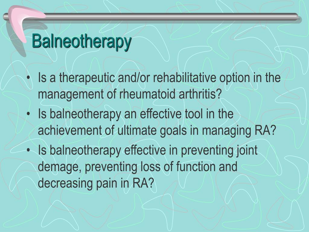 PPT - Balneo-Spa Therapy in The Management of Rheumatoid Arthritis ...