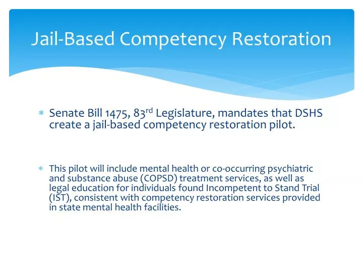 PPT - Jail-Based Competency Restoration PowerPoint Presentation, free ...
