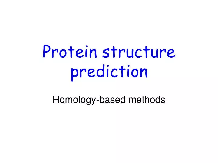 PPT - Protein structure prediction PowerPoint Presentation, free ...