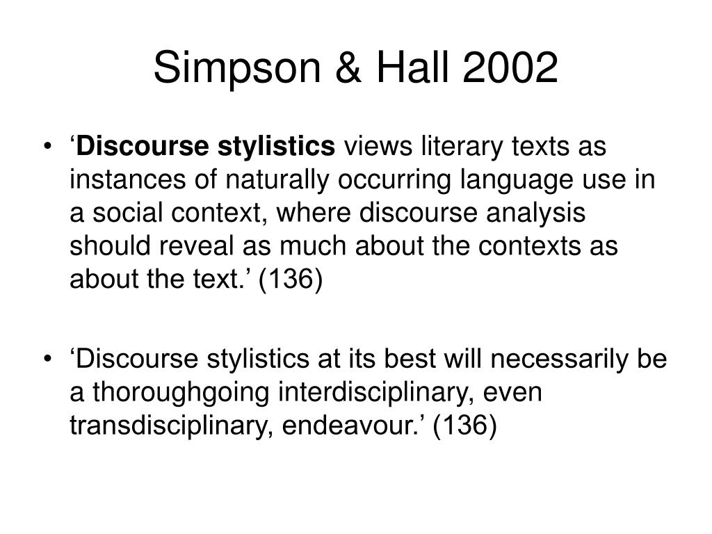 Ppt Discourse Stylistics Powerpoint Presentation Free Download Id