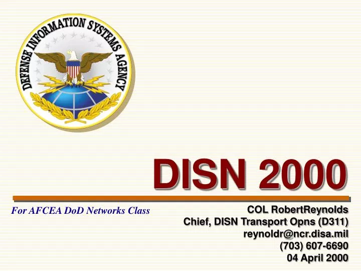 PPT - DISN 2000 PowerPoint Presentation, free download - ID:5119333