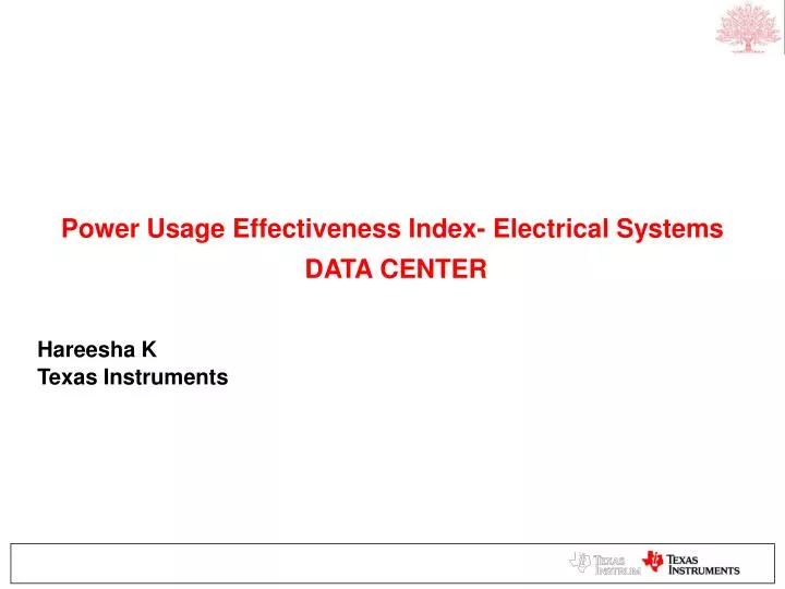PPT - Power Usage Effectiveness Index- Electrical Systems DATA CENTER ...