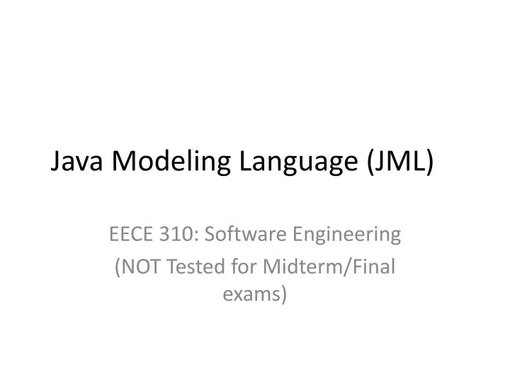 PPT - Java Modeling Language (JML) PowerPoint Presentation, free download - ID:5119732