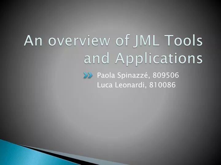 PPT - An overview of JML Tools and Applications PowerPoint Presentation ...