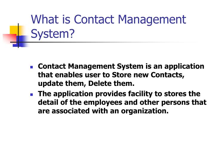 PPT - CONTACT MANAGEMENT SYSTEM PowerPoint Presentation - ID:5119957
