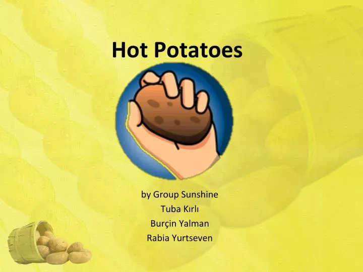 PPT - Hot Potatoes PowerPoint Presentation, free download - ID:5120054