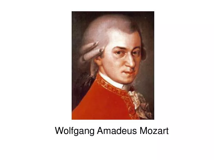 PPT - Wolfgang Amadeus Mozart PowerPoint Presentation, free download ...