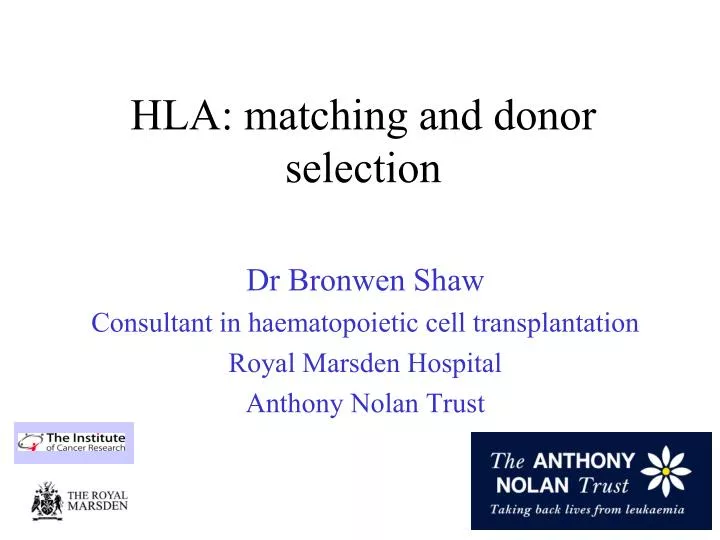 PPT - HLA: matching and donor selection PowerPoint Presentation, free ...