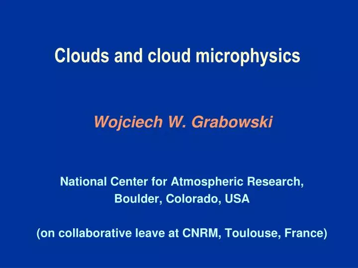 PPT - Clouds and cloud microphysics PowerPoint Presentation, free ...