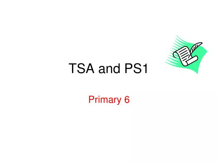 PPT - TSA and PS1 PowerPoint Presentation, free download - ID:5122603