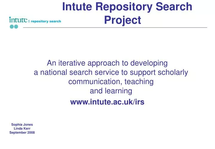 PPT - Intute Repository Search Project PowerPoint Presentation, free ...