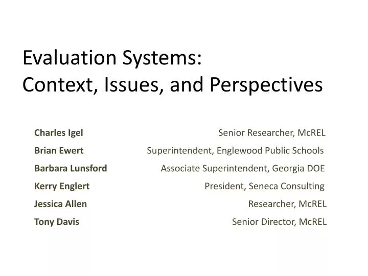 PPT - Evaluation Systems: Context, Issues, and Perspectives PowerPoint ...