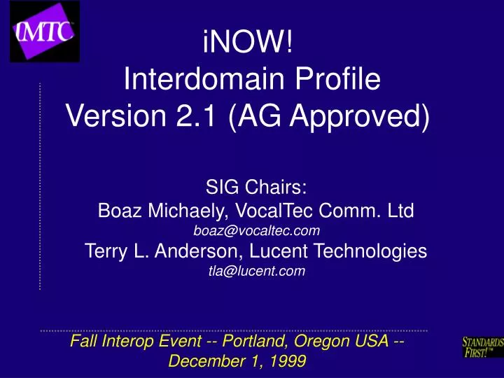 PPT - iNOW! Interdomain Profile Version 2.1 (AG Approved) PowerPoint ...