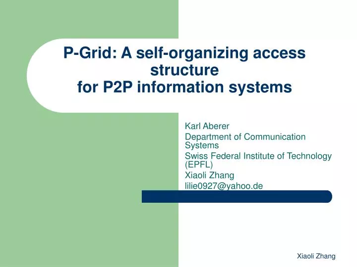 PPT - P-Grid: A self-organizing access structure for P2P information ...